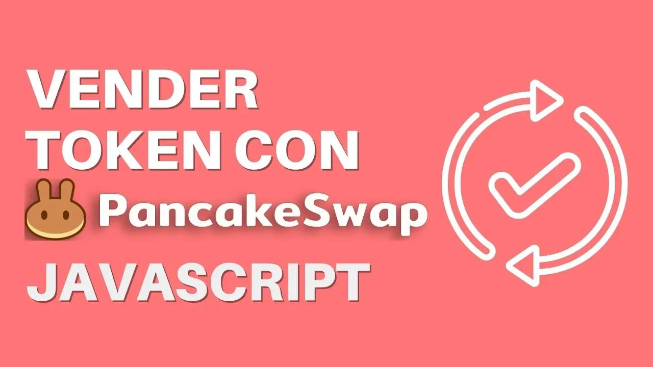 Cómo vender un token con Pancakeswap Router V2: Javascript