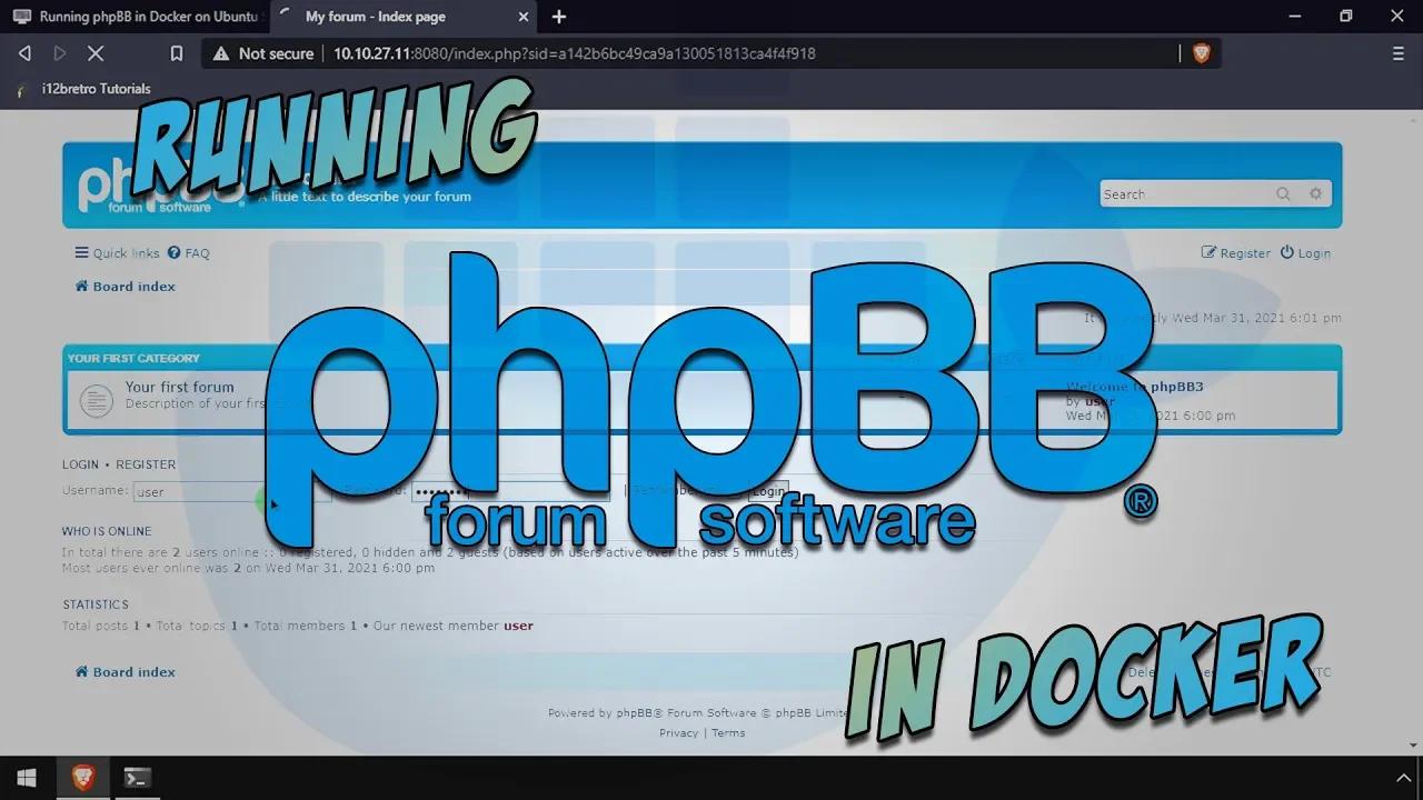 Running phpBB Bulletin Board/Forum in Docker on Ubuntu Server