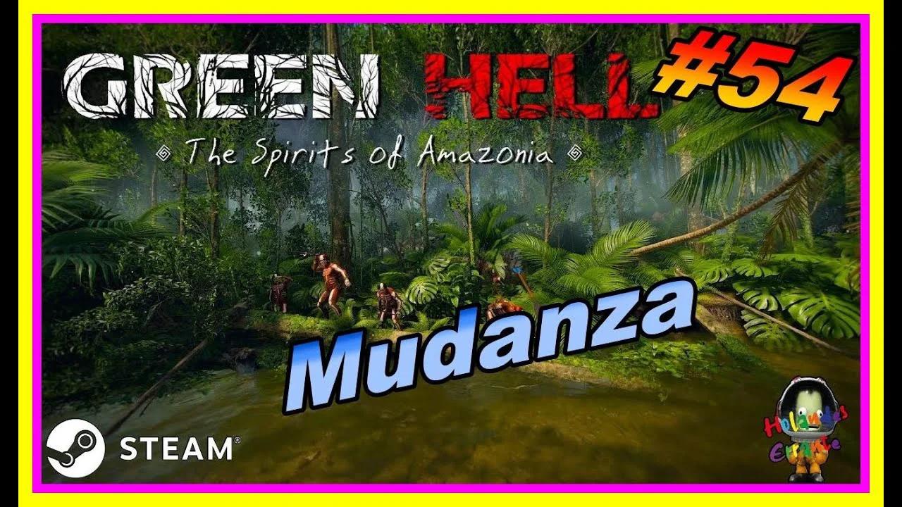 Green Hell 🌴 The Spirits Of Amazonia Parte 3 🌾 Cap 54