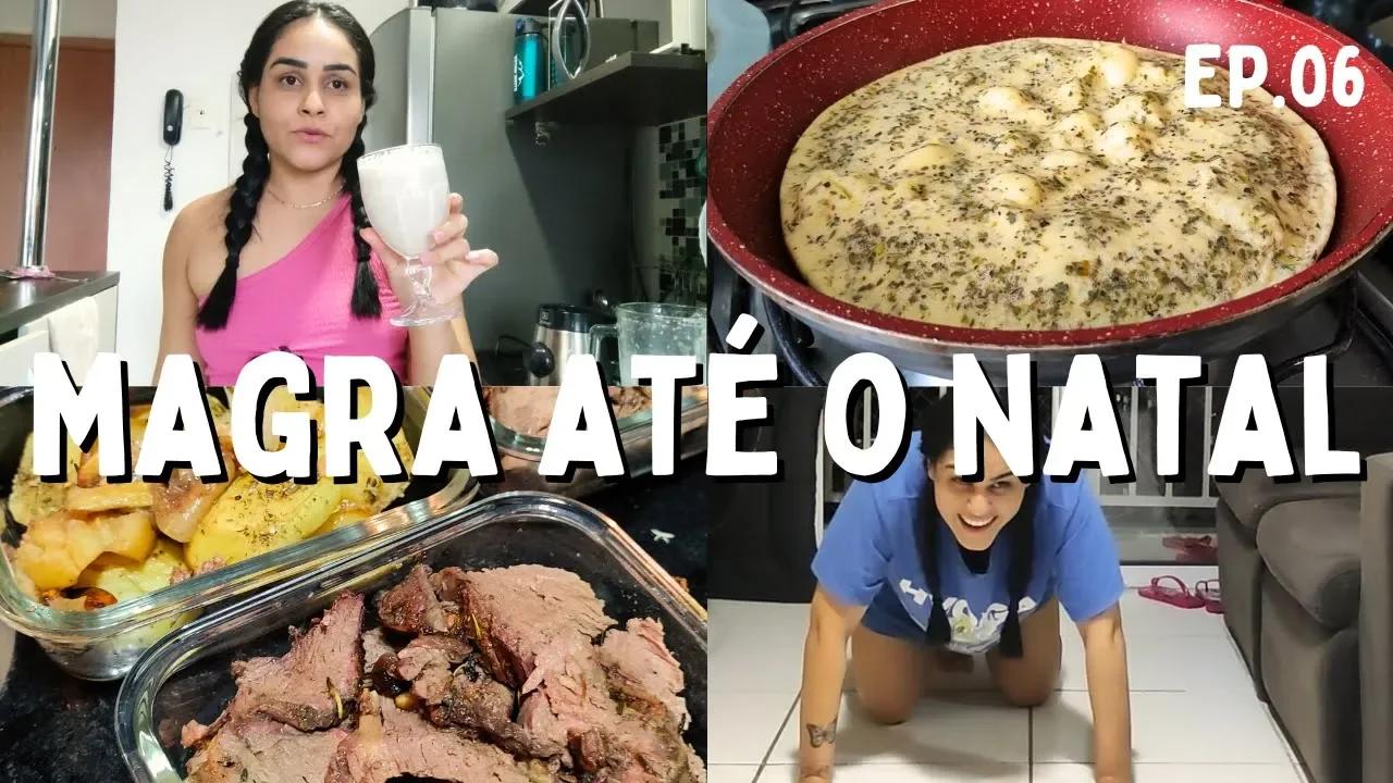 PROJETO MAGRA ATÉ O NATAL 🔥 | treino em casa, compras de mercado VLOG #06