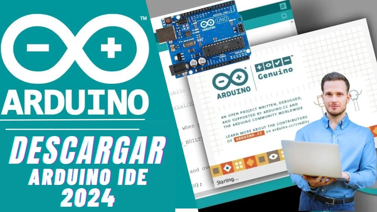 Cómo descargar y usar Arduino en 2024 | Arduino IDE 2.2.1 Cómo descargar y usar Arduino en 2024 | Arduino IDE 2.2.1
