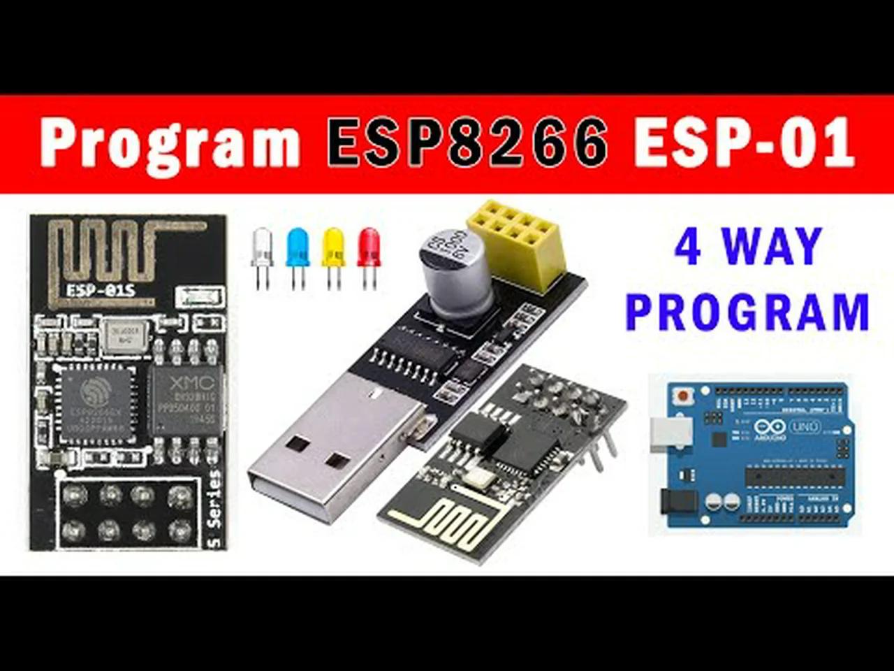 Getting Started With The Esp8266 Esp 01 4 Way Programming Esp01s