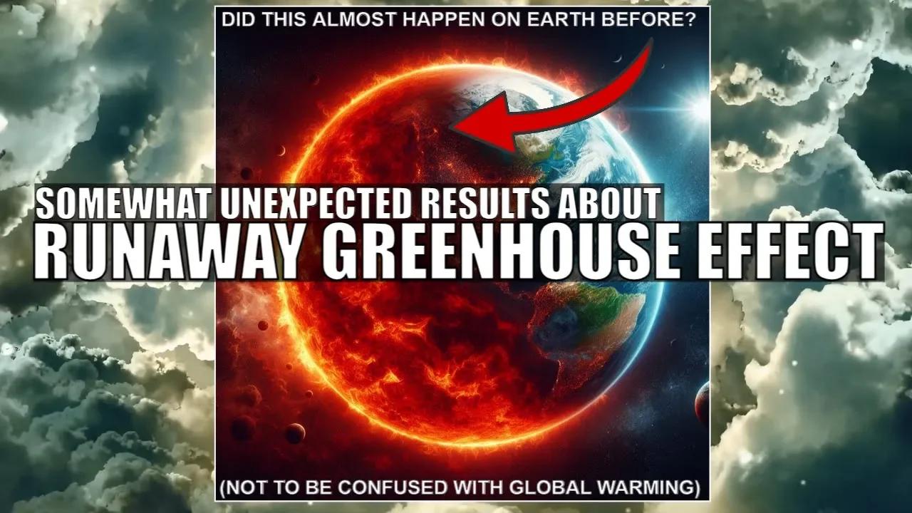 Can Earth Turn Into Venus? Surprise Discoveries About Runaway ...