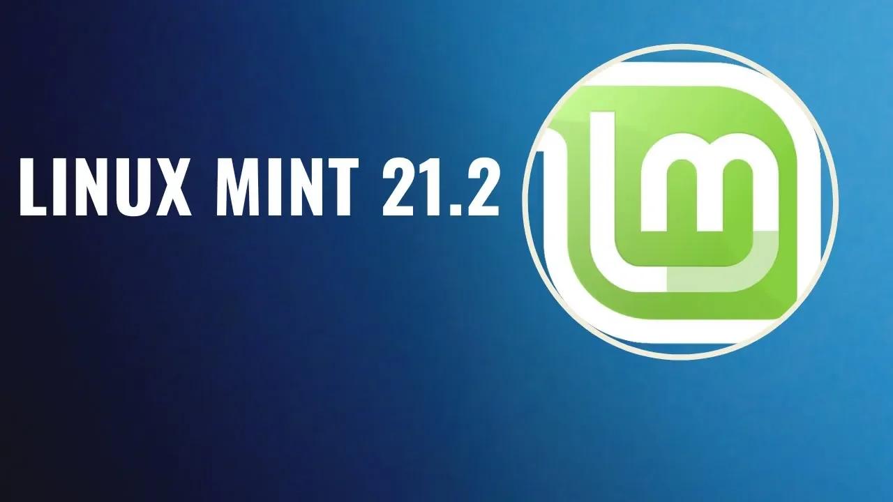 Linux Mint 21.2 | Review
