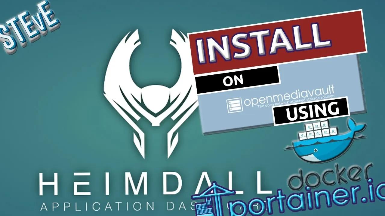 How to Install Heimdall on OpenMediaVault 5 - Comment installer Heimdall sur OpenMediaVault 5