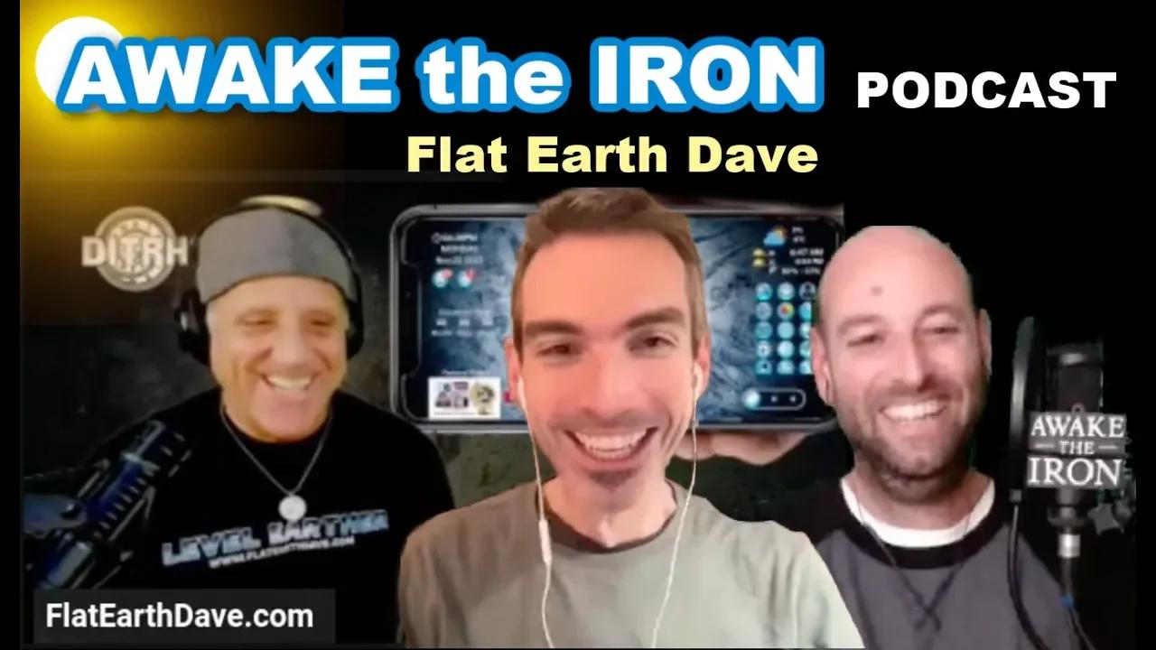 2024 02 22 Episode 34 Flat Earth Dave Episode 34 Flat Earth Dave