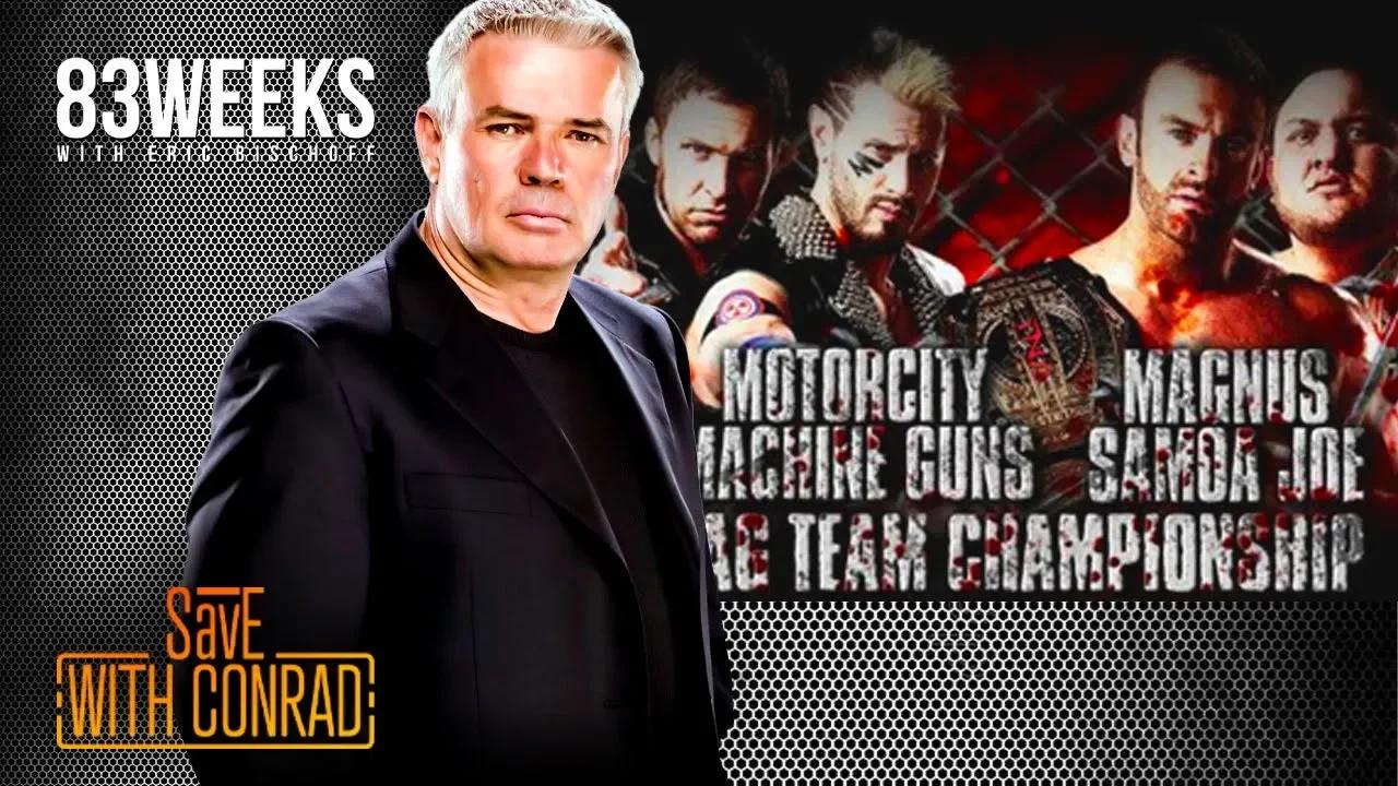 Eric Bischoff shoots on Samoa Joe & Magnus vs the Motor City Machine Guns