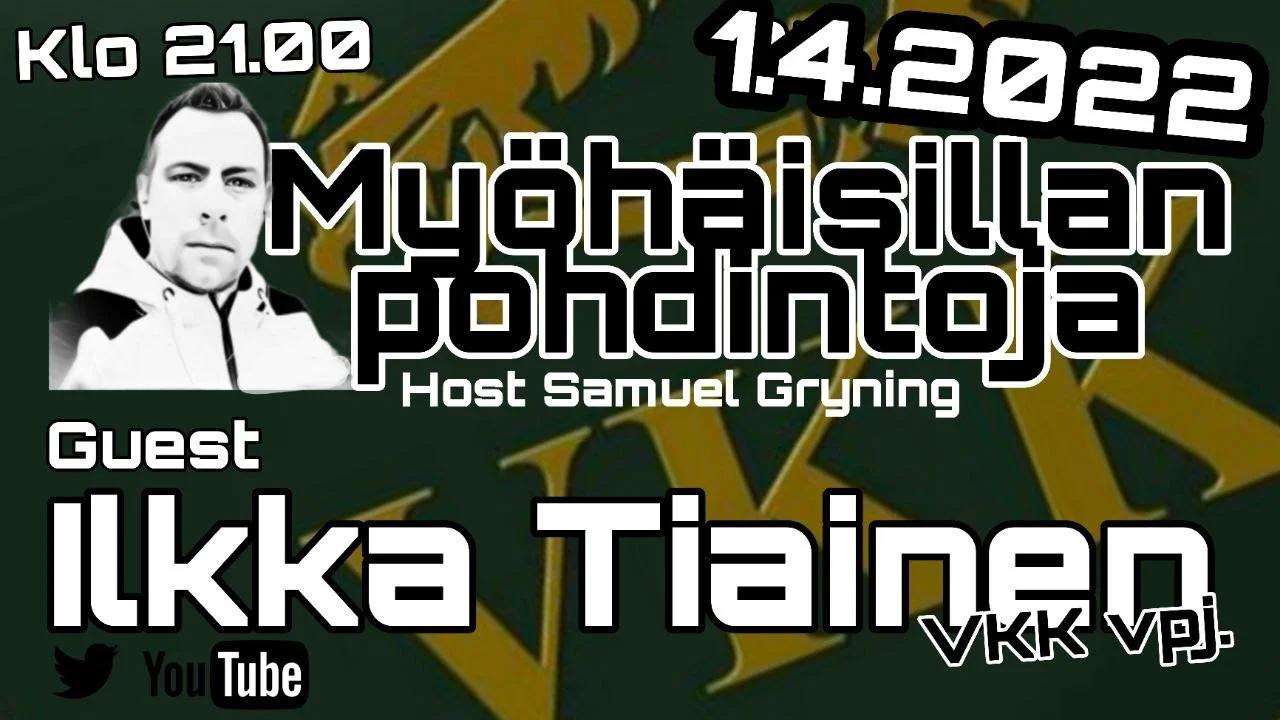 Myöhäisillan pohdintoja - Ilkka Tiainen