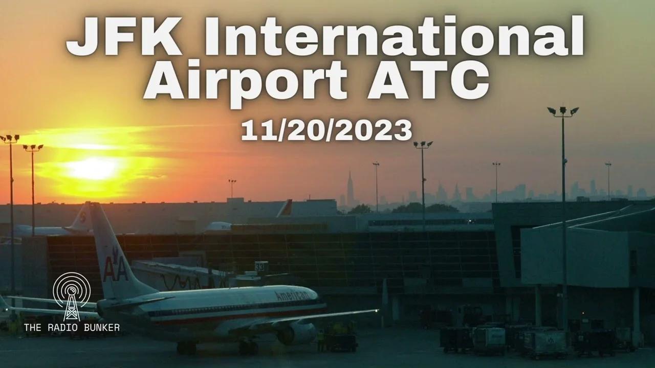 JFK International Airport ATC Audio | November 20th, 2023