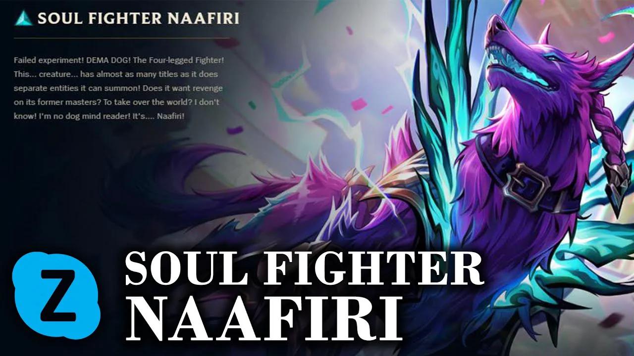 Soul Fighter Naafiri LOL Skin Spotlight