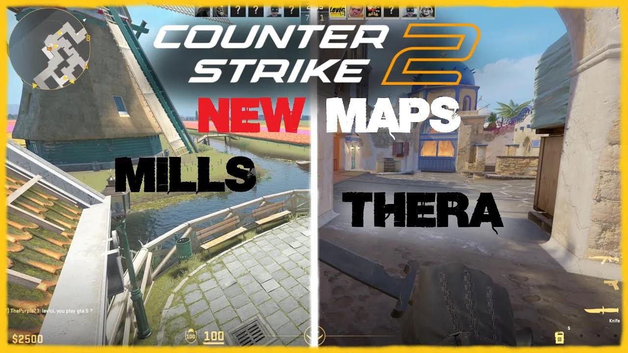 CS2: NEW Maps - Mills and Thera (Guide)