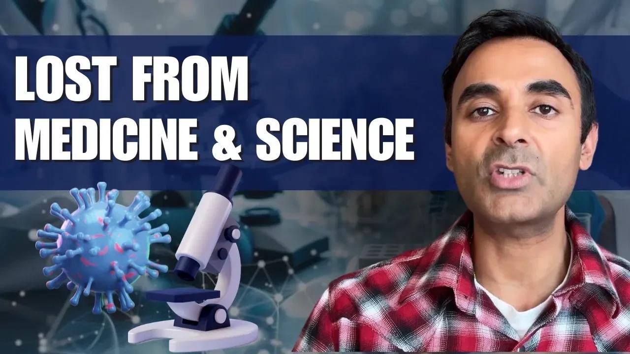 DIAGNOSIS: Why MEDICINE and SCIENCE are DEAD