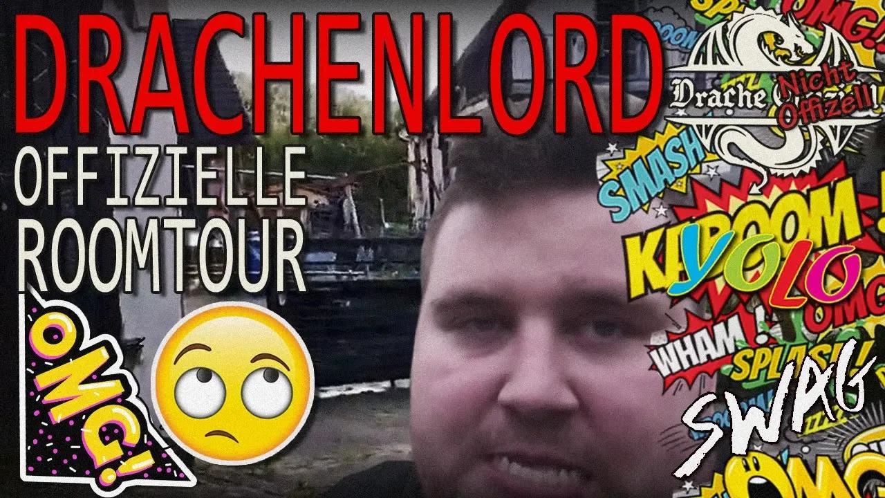Drachenlord: Offizielle Roomtour (Zusammenfassung)