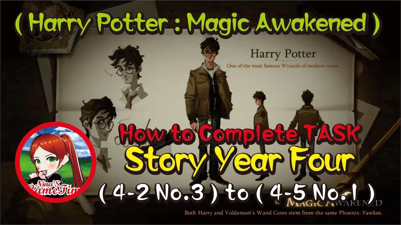 ( Harry Potter : Magic Awakened ) How to Complete TASK Story Year Four ...