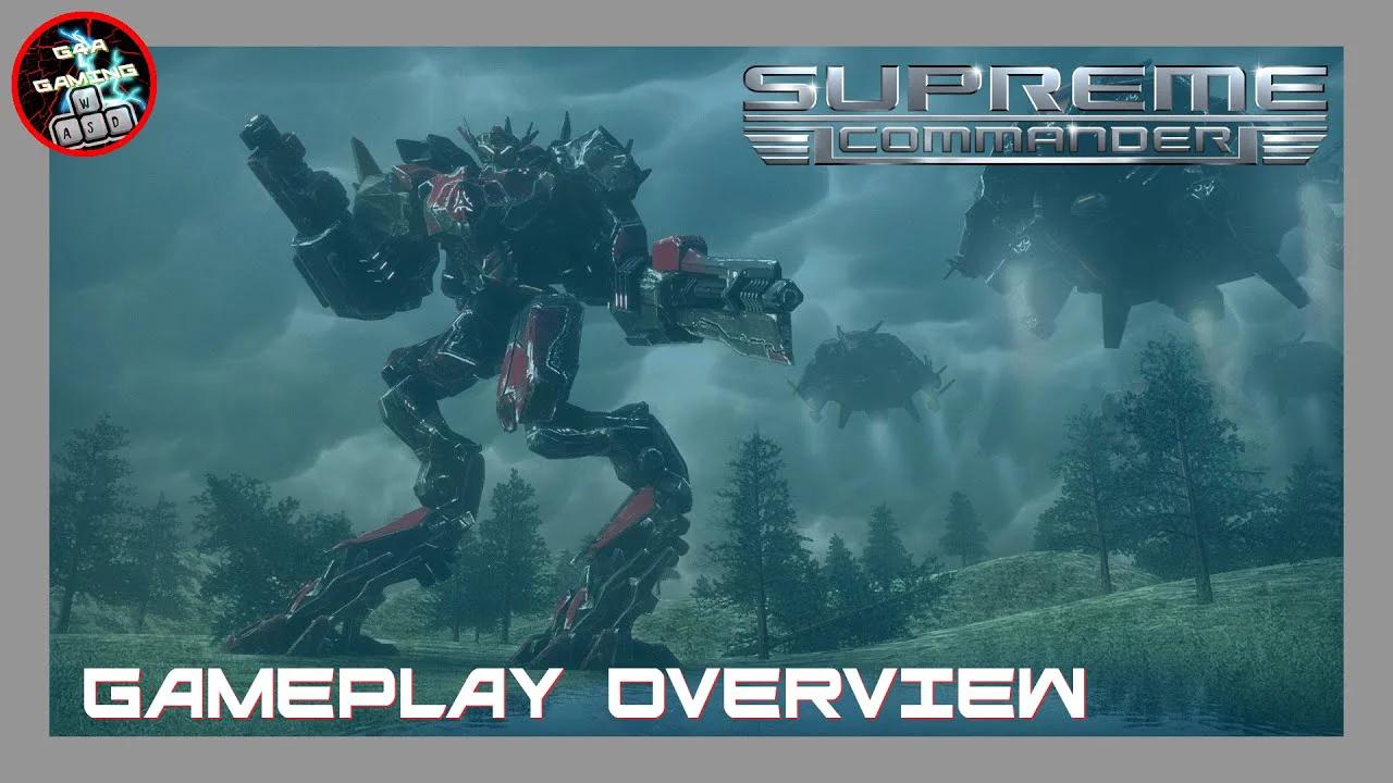 SUPREME COMMANDER (Gameplay Overview)
