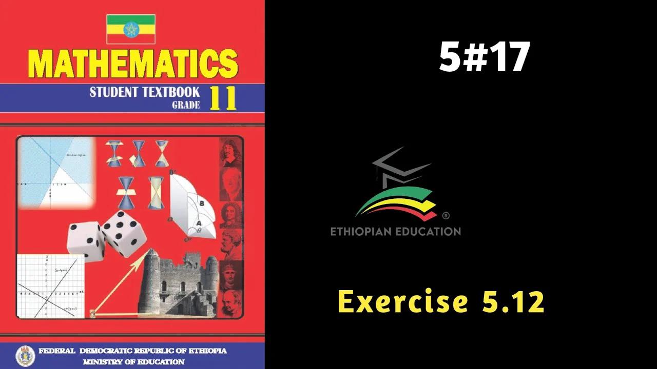 Ethiopian Grade 11 Maths 5 17 Exercise 5 12 Old Curriculum