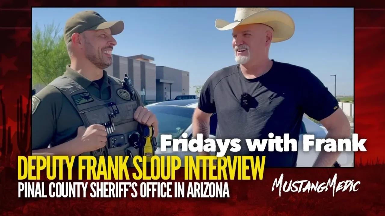 Deputy Frank Sloup Interview with MustangMedic. His show is called ...