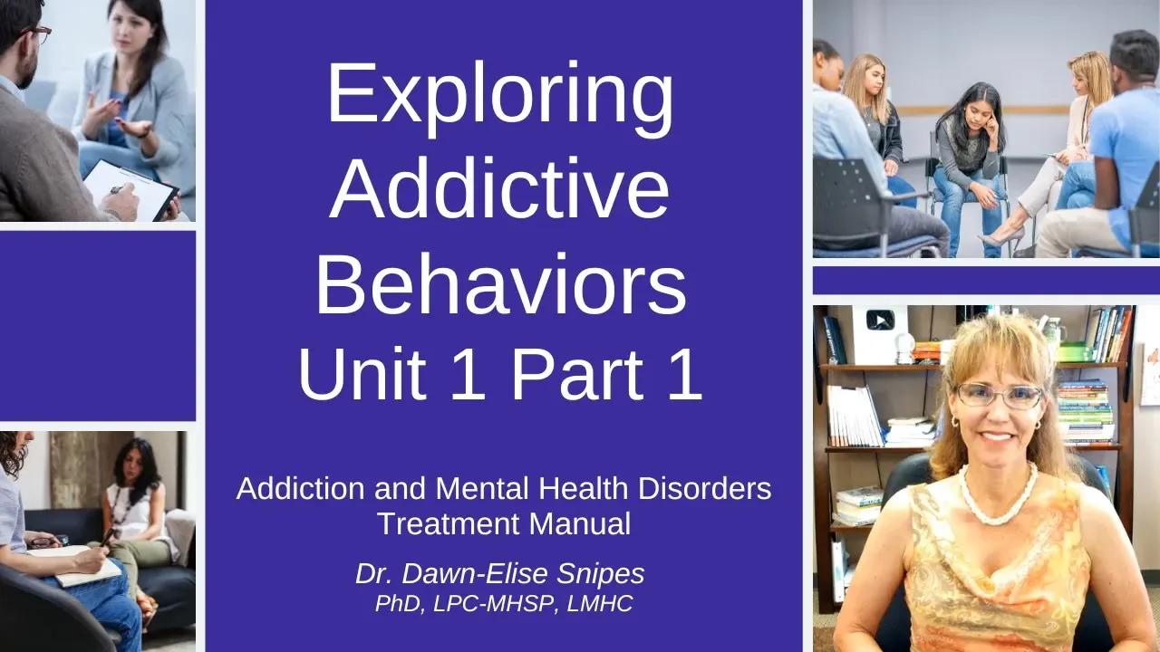 Introduction to Addictive Behaviors | Addiction and Mental Health ...