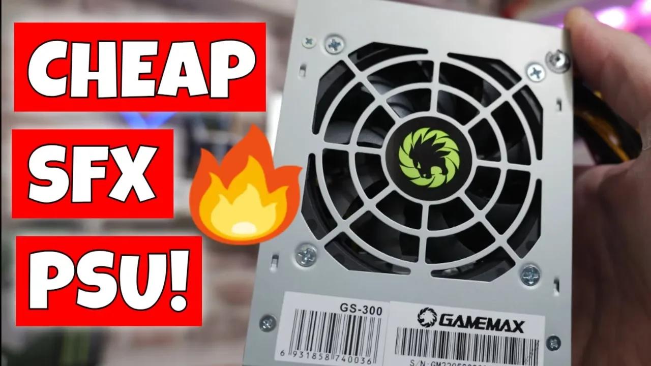 Cheapest SFX PSU Gamemax GS300 300w 80 Plus Bronze ITX Bargain