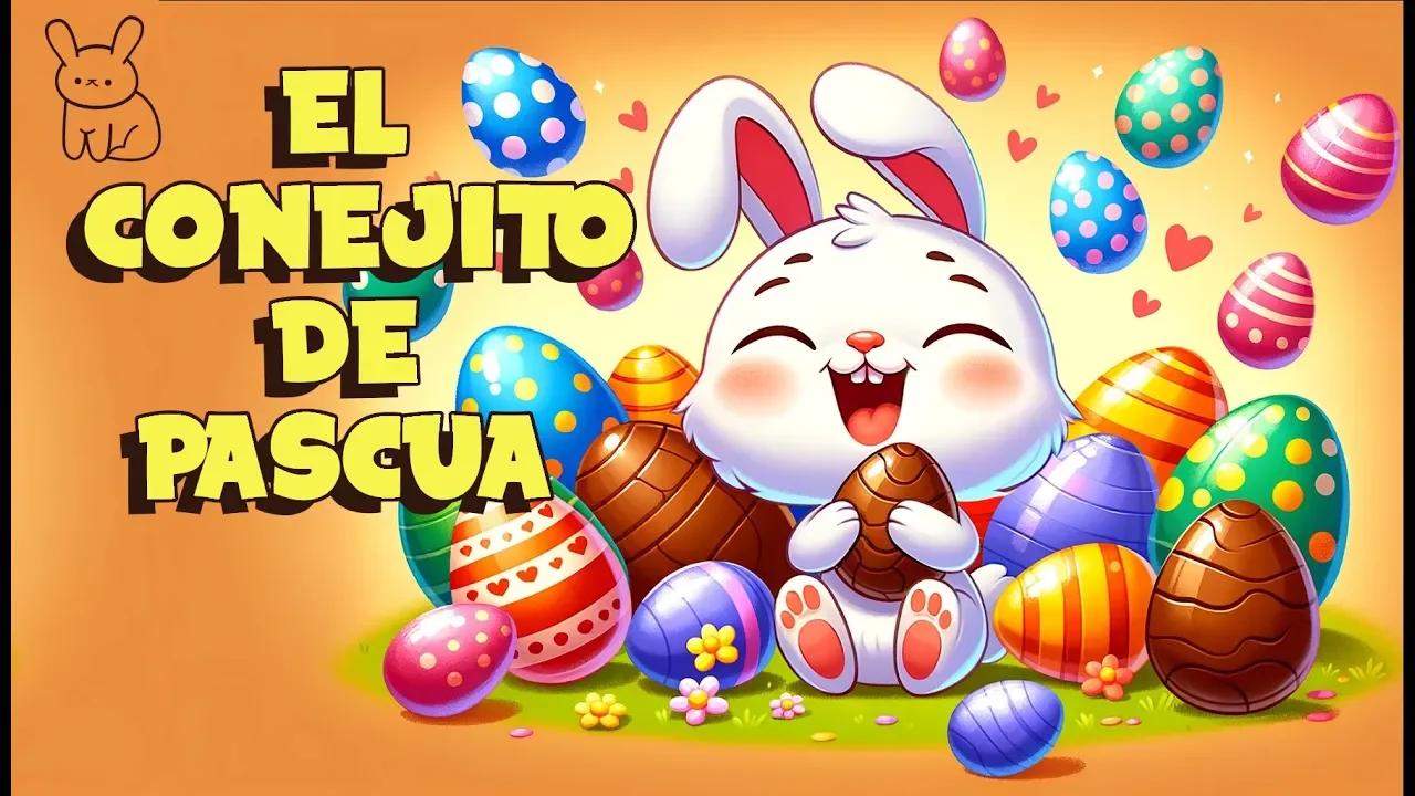 El Conejito De Pascua Cuento Infantil Para Dormir