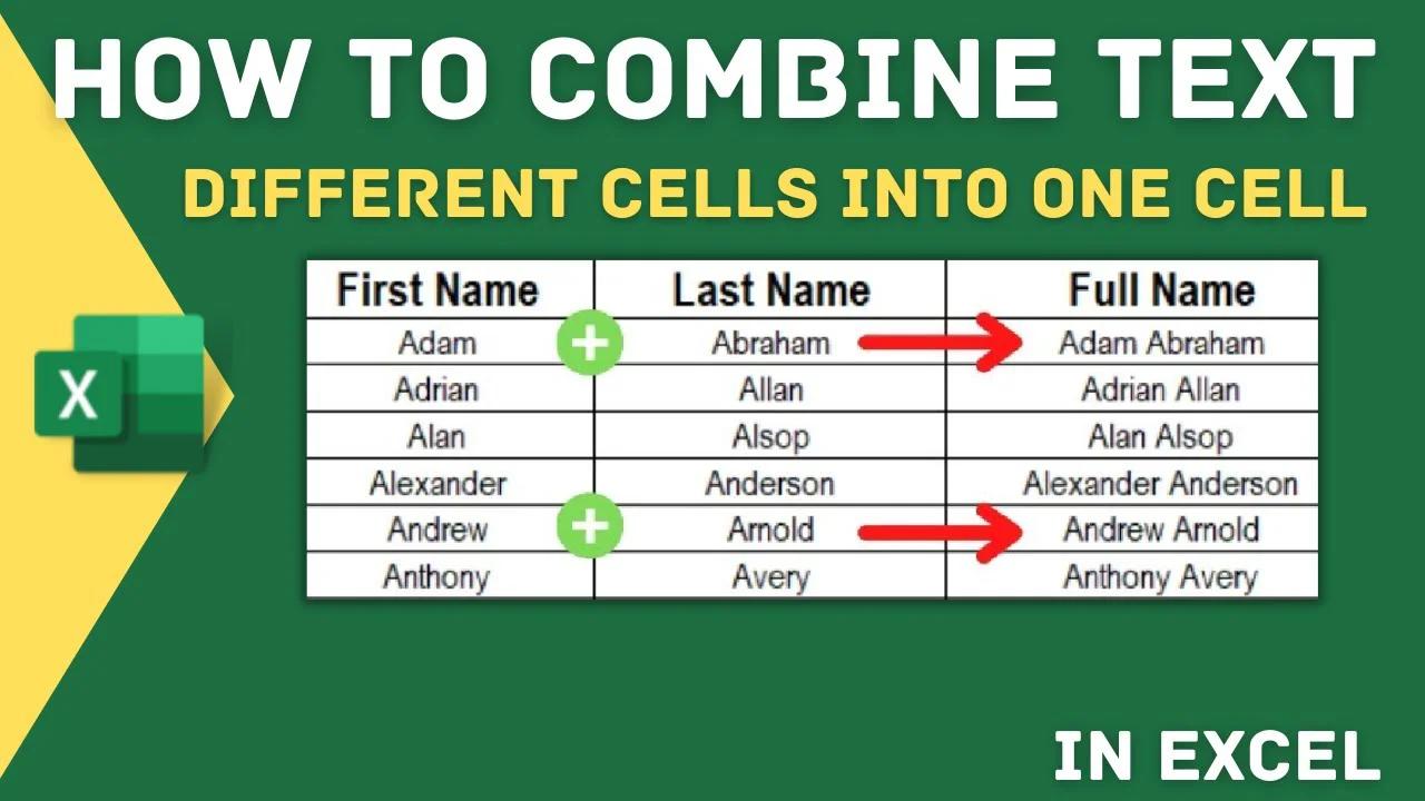 HOW TO COMBINE TEXT FROM DIFFERENT CELLS TO ONE CELL IN EXCEL