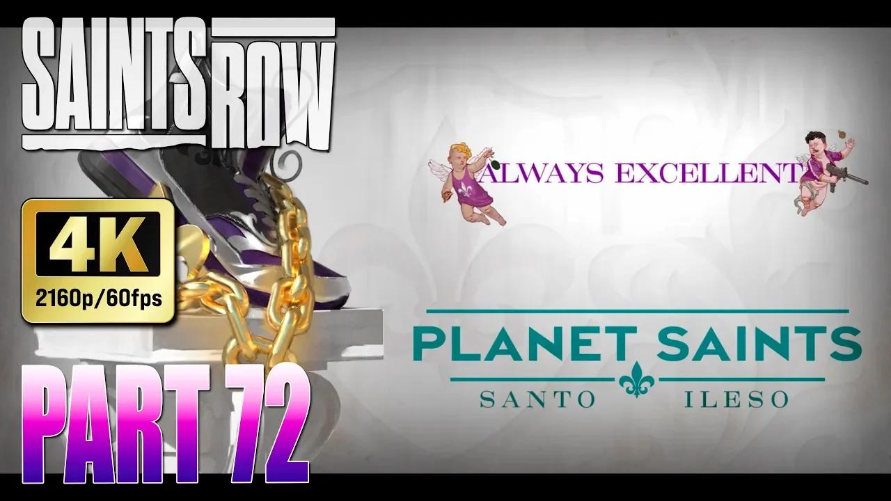 SAINTS ROW Walkthrough Gameplay Part 72 - Planet Saints (FULL GAME) 4K ...