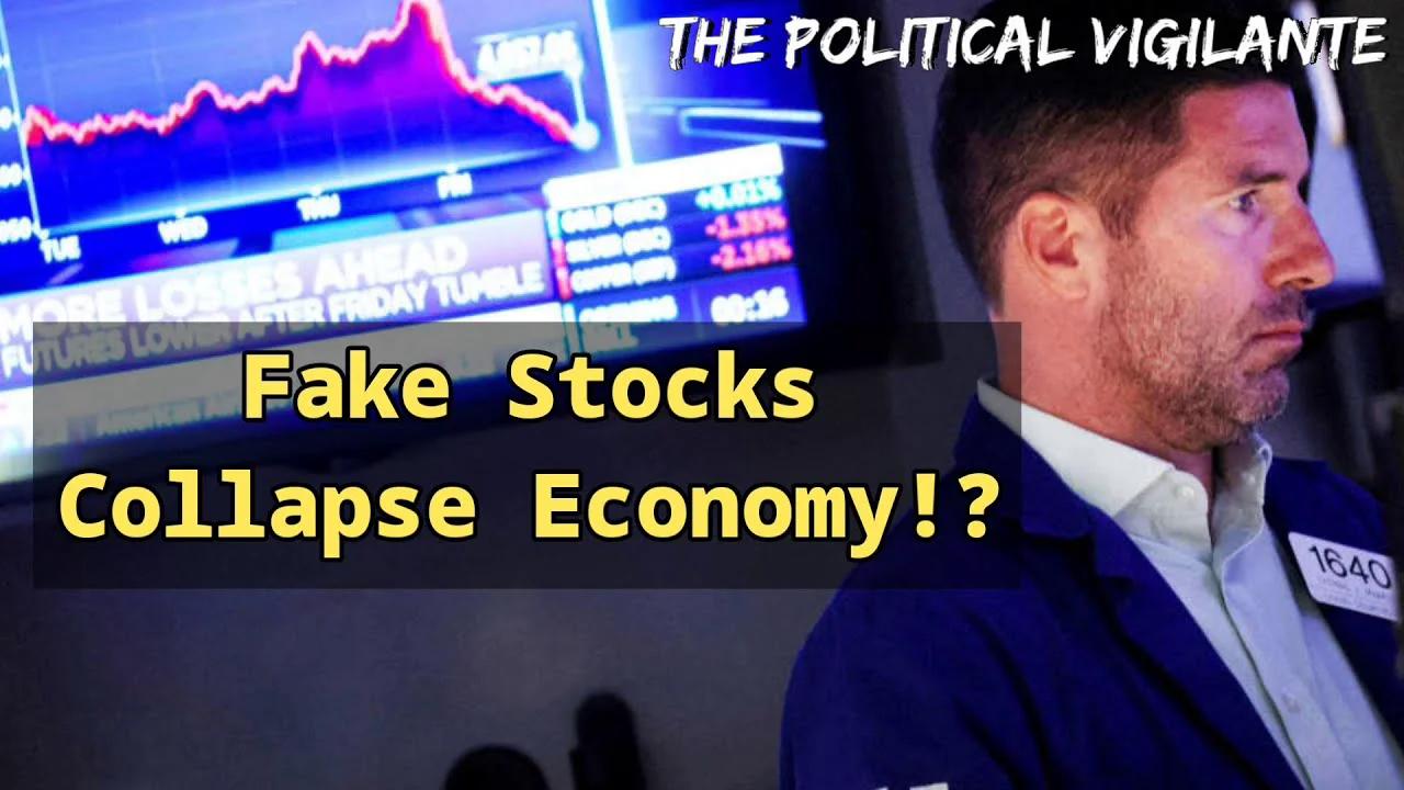 $600 Trillion In Fake Stocks Will Collapse Economy