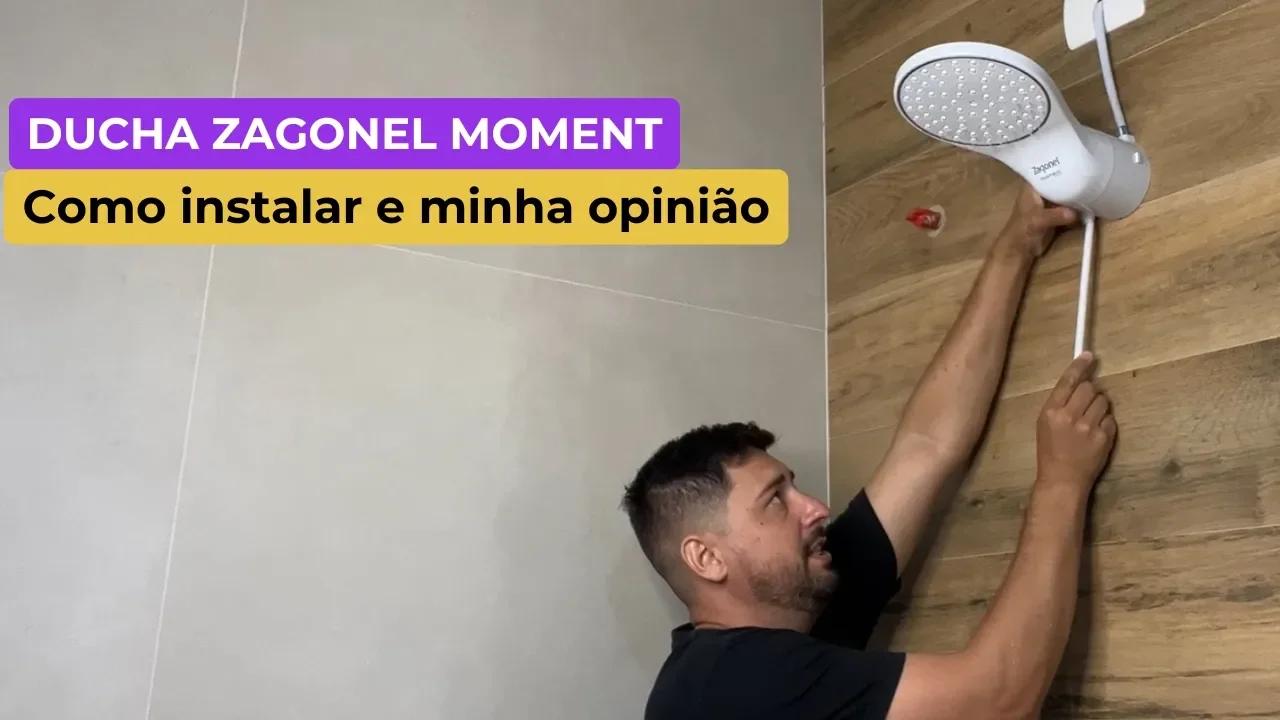 Chuveiro Zagonel moment - Review e instalação passo a passo