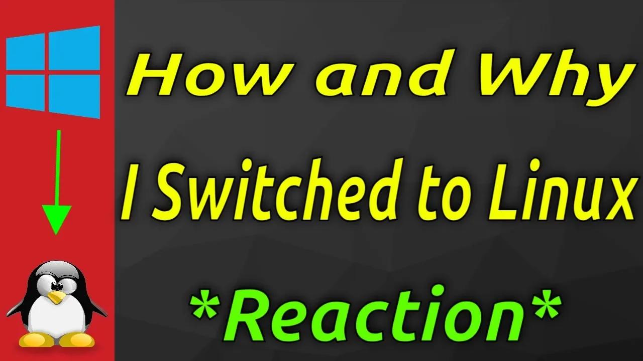 How and why I switched to Linux *Reaction*