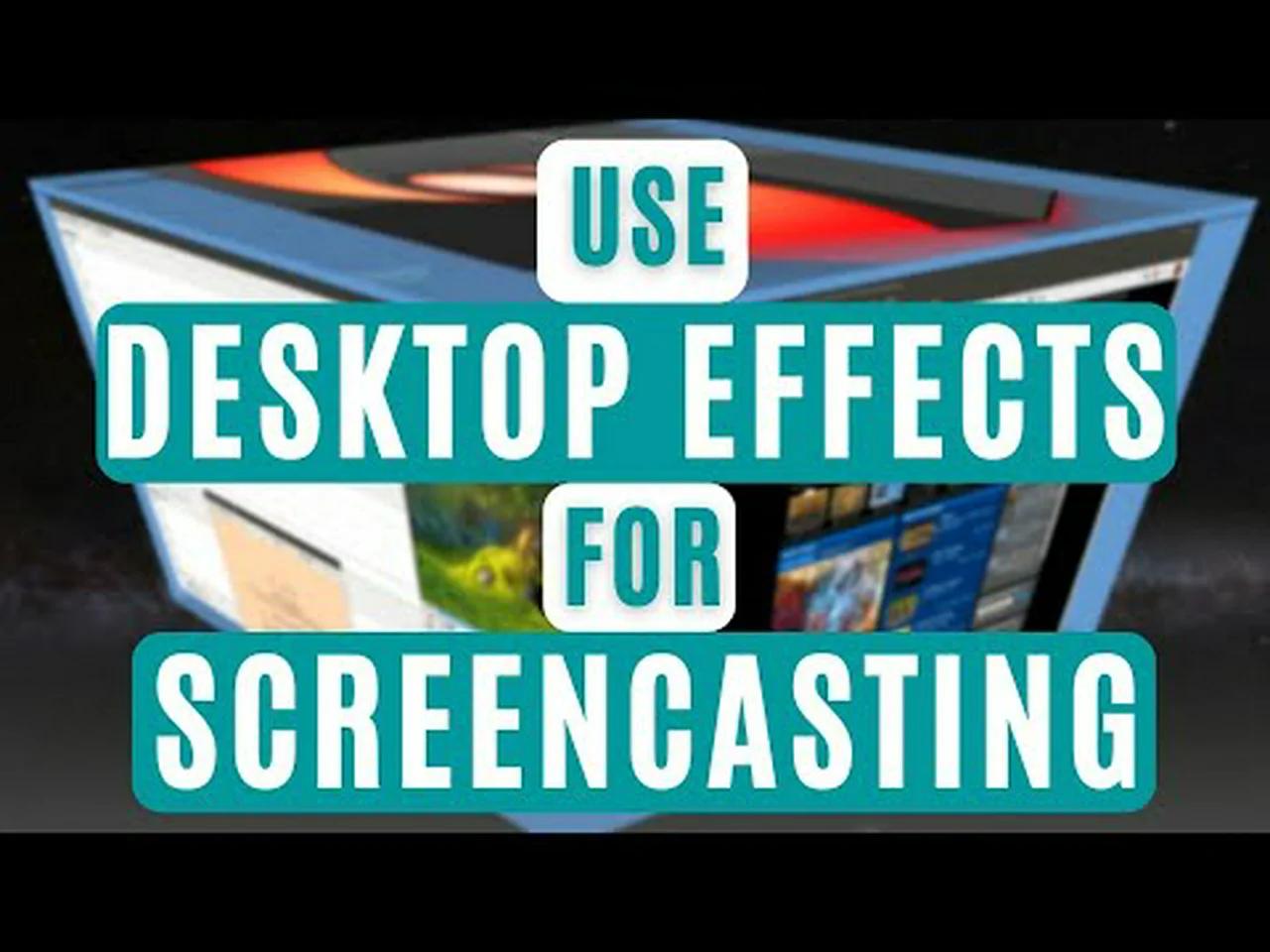 Use Existing Desktop Compositor Effects For Screencast Recordings