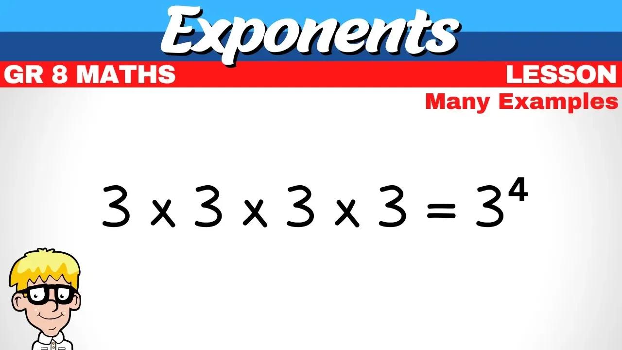 Exponents Grade 8 Expanded To Exponential