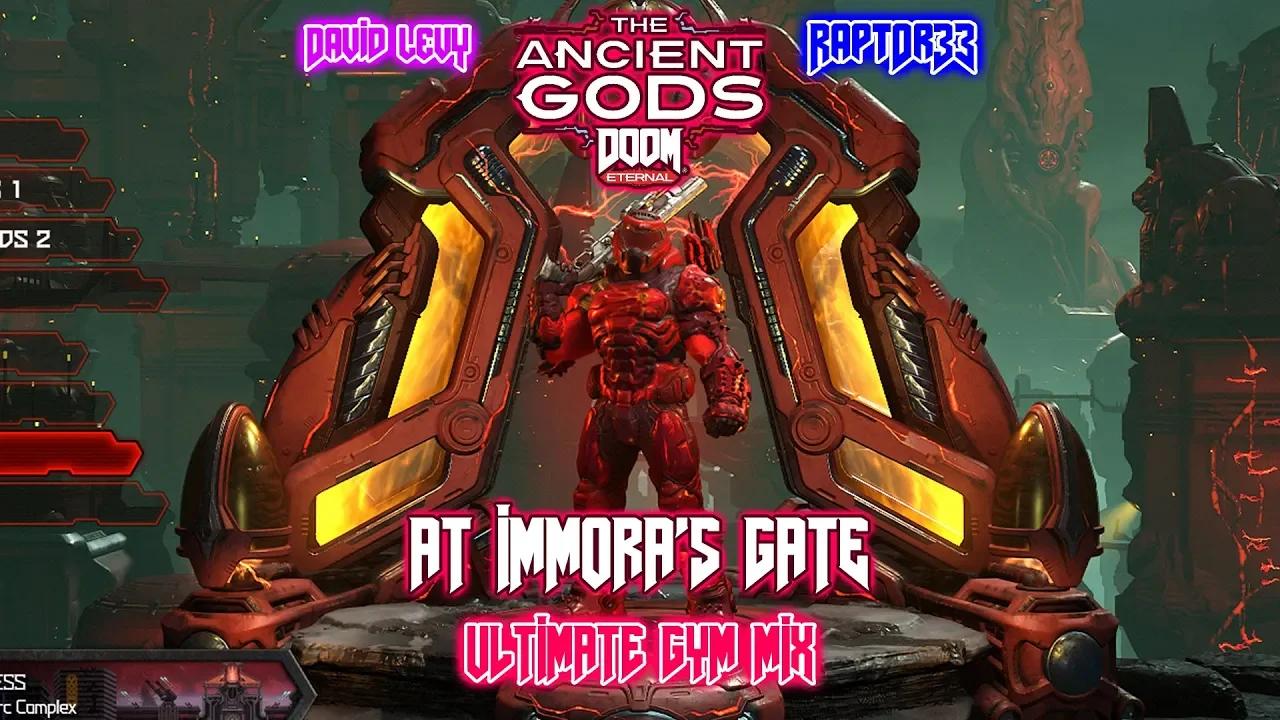 David Levy - At Immora's Gate | DOOM Eternal: The Ancient Gods ...