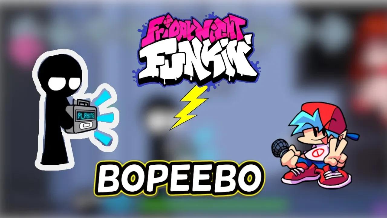 FNF VS Stickman ( Bopeebo ) - FNF MODS (HARD) - Friday Night Funkin' Mod #4