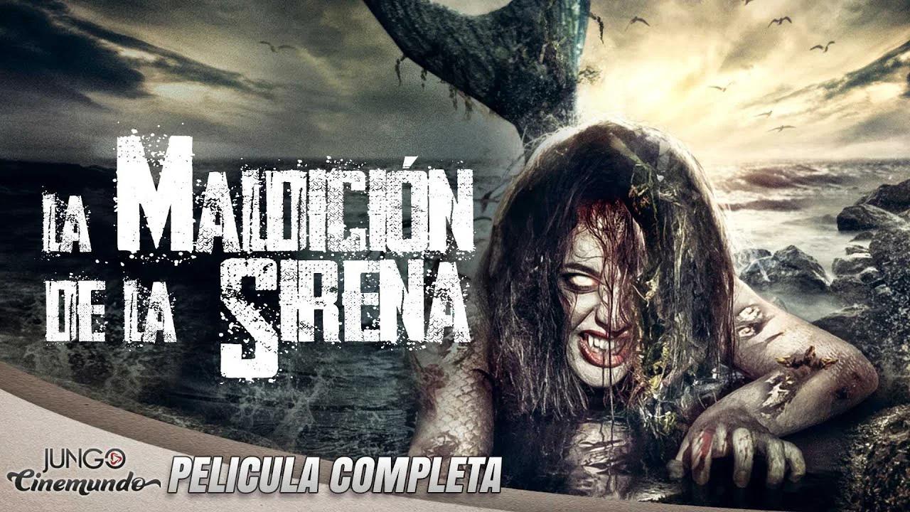 LA MALDICIÓN DE LA SIRENA | HD | PELICULA TERROR COMPLETA EN ESPANOL