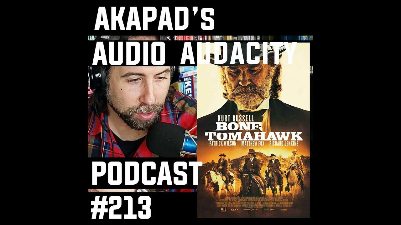 #213 BONE TOMAHAWK IS A FILM TARANTINO SHOULD HAVE MADE