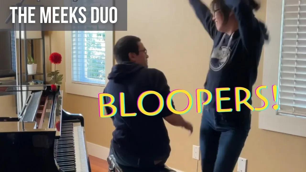 2021 Bloopers and Behind-the-Scenes!