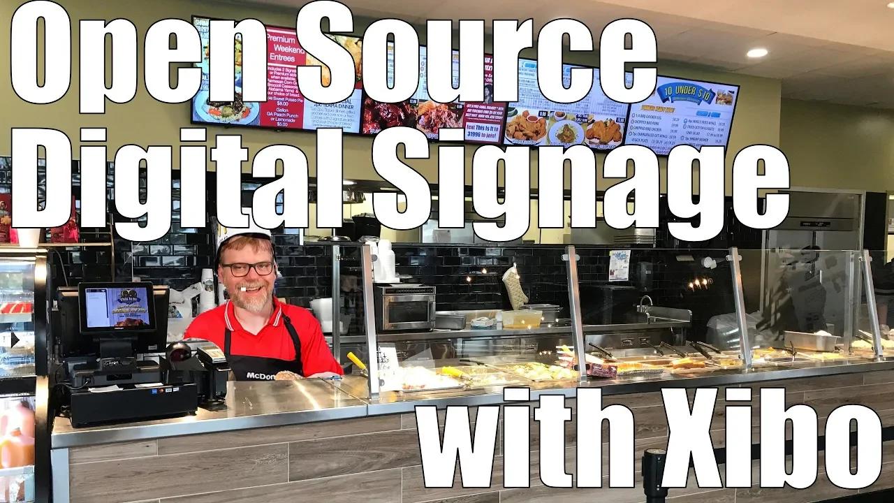 Self Hosted Open Source Digital Signage by Xibo Self Hosted Open Source Digital Signage by Xibo