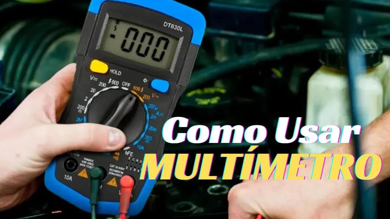 Como Usar um MULTÍMETRO - Guia Completo