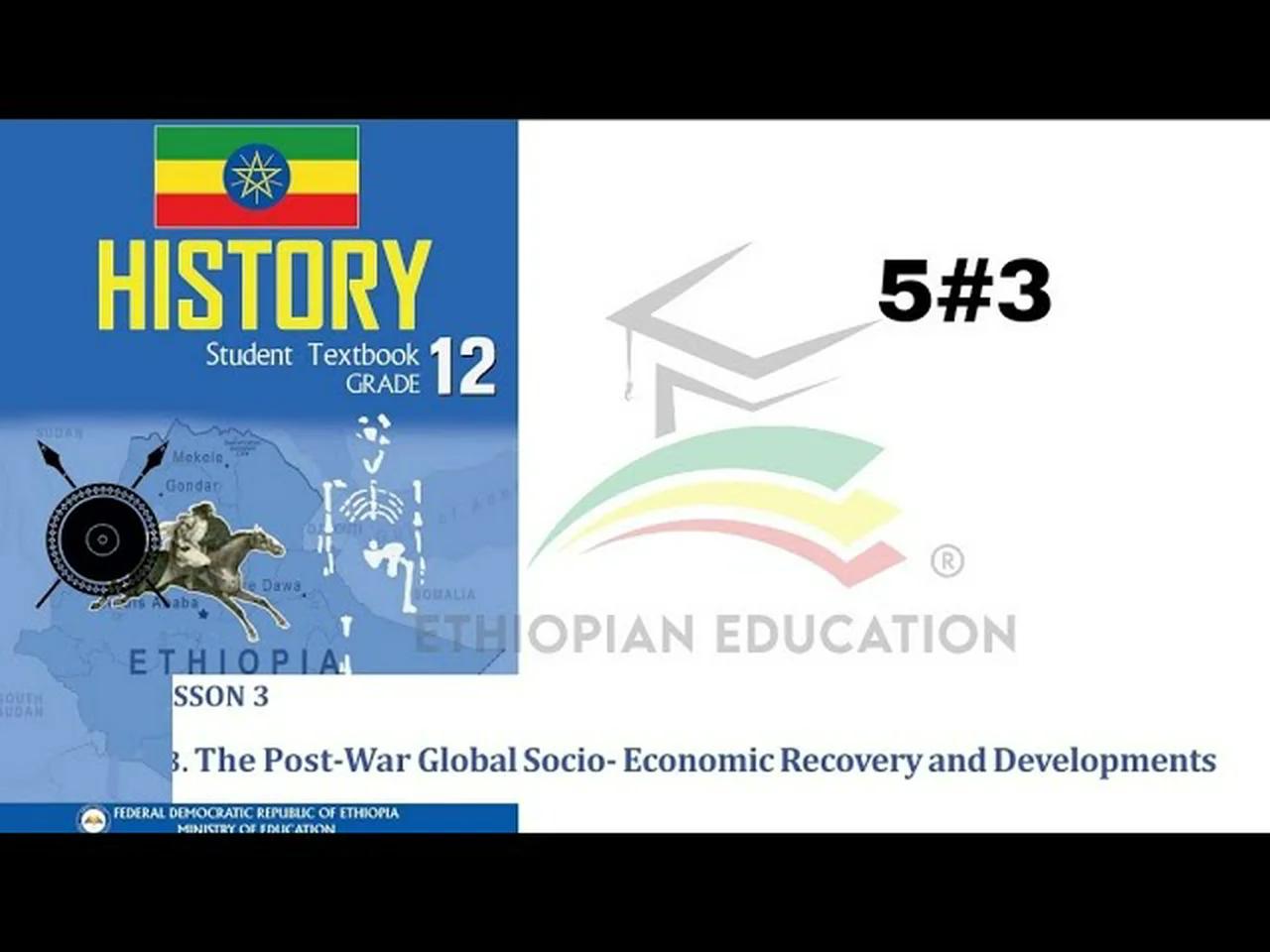 Ethiopian Grade 12 History 5#3 Post war