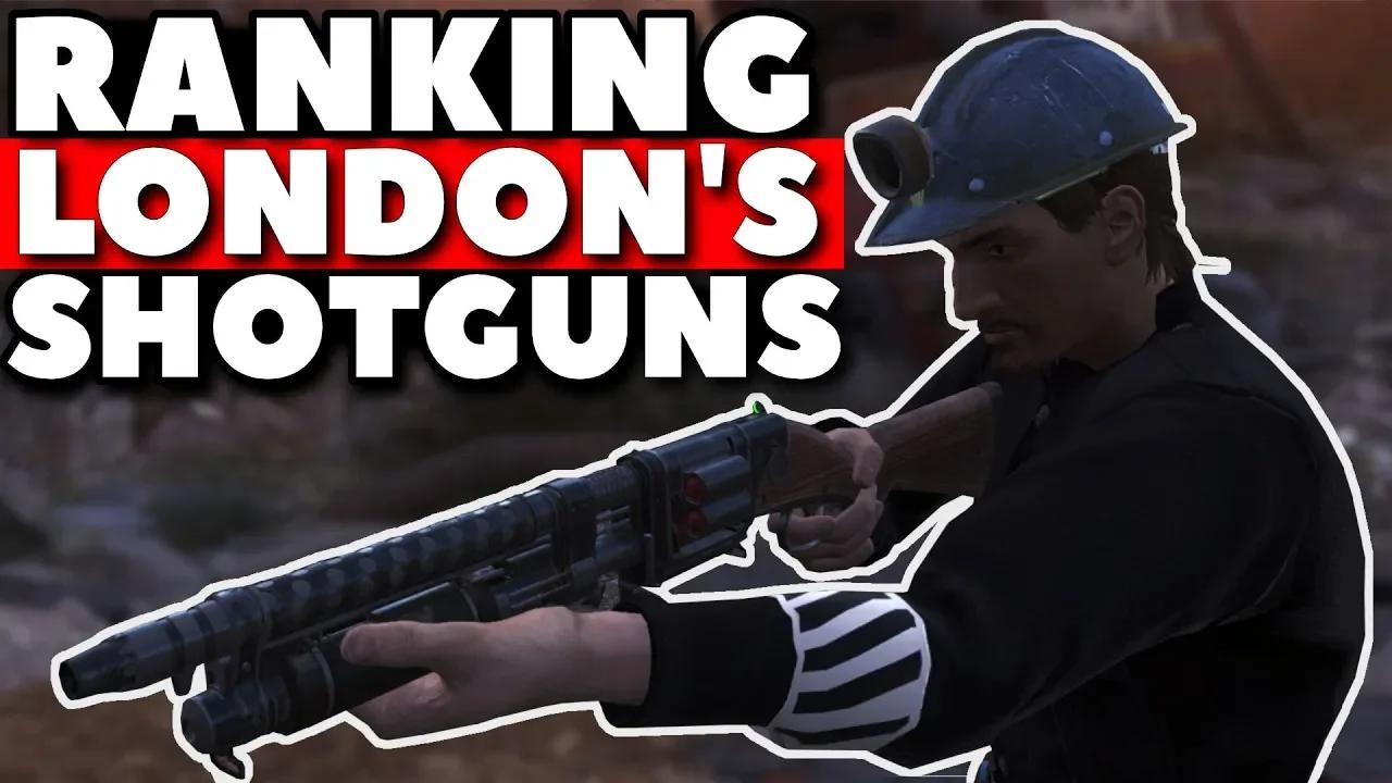 Ranking All Fallout London's Shotguns