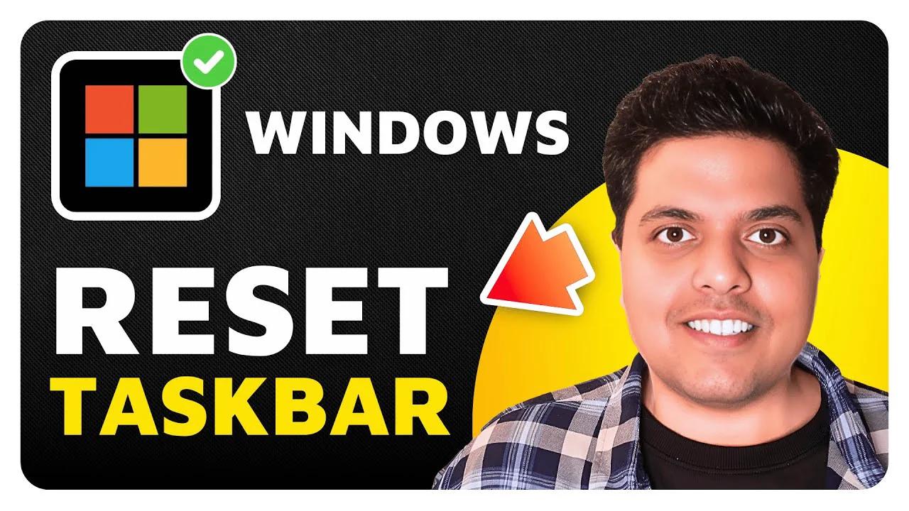 How To Restart & Reset Taskbar in Windows 11 PC / Laptop (Quick Guide)