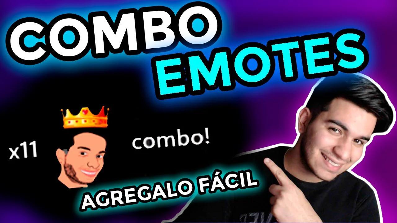 🌟Cómo AGREGAR COMBO EMOTES PARA OBS (RUBIUS, ORSLOK, FOLAGOR ...
