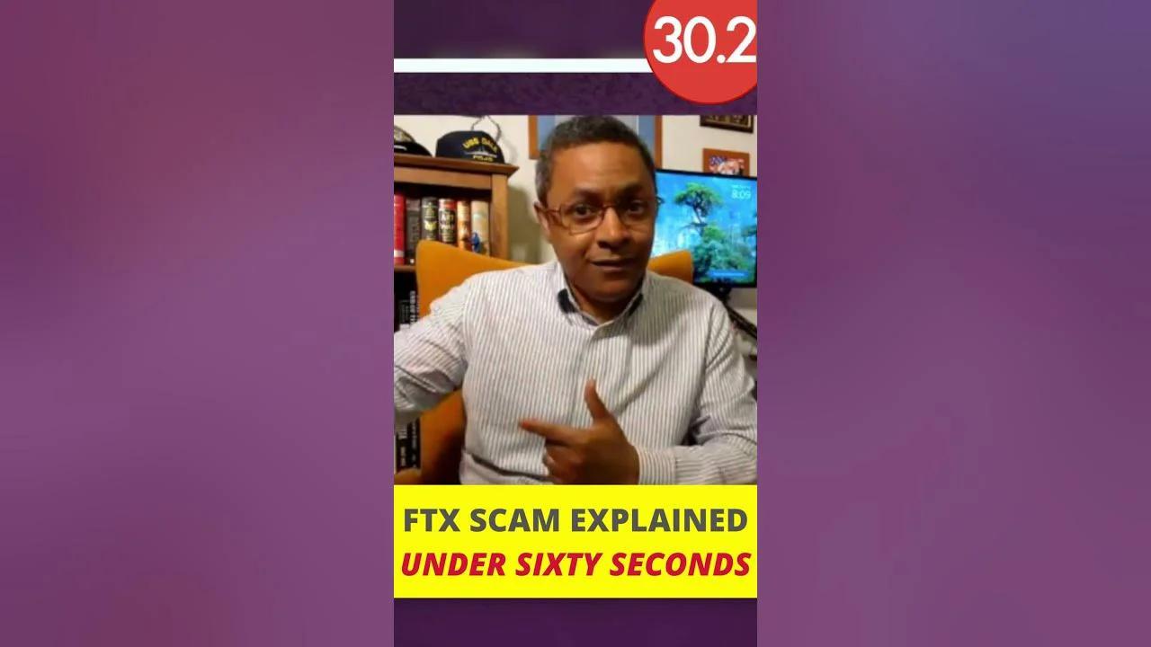 FTX SCAM EXPLAINED UNDER SIXTY SECONDS #shorts