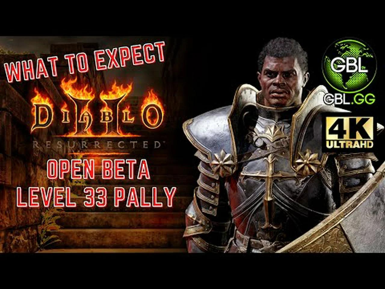 DIABLO II: RESURRECTED BETA IN A NUTSHELL | LEVEL 33 PALADIN | 4K ...