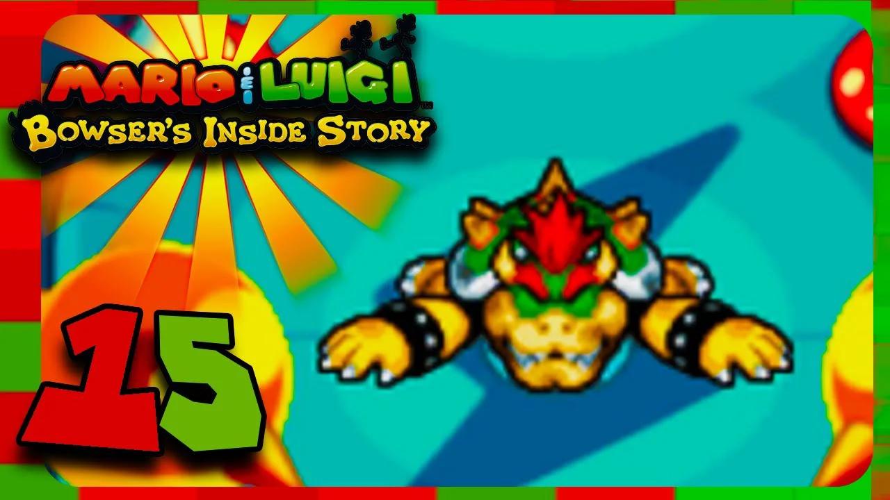 BOWSER IS DEAD - Mario & Luigi: Bowser's Inside Story.