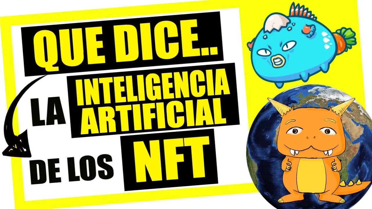 Le pregunte a CHAT GPT 👉 ¿Se puede GANAR DINERO con los NFT? (Conversación con AI)