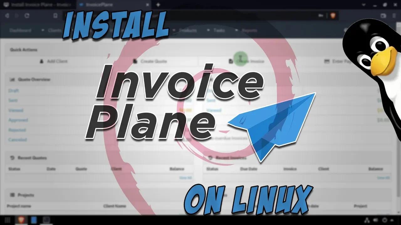 Install Invoice Plane - Invoice and Payment Manager - On Linux