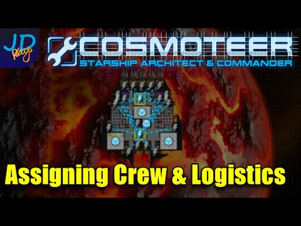 Crew Assignments & Logistics 🚀 COSMOTEER Ep2 🛸 Lets Play, Tutorial ...