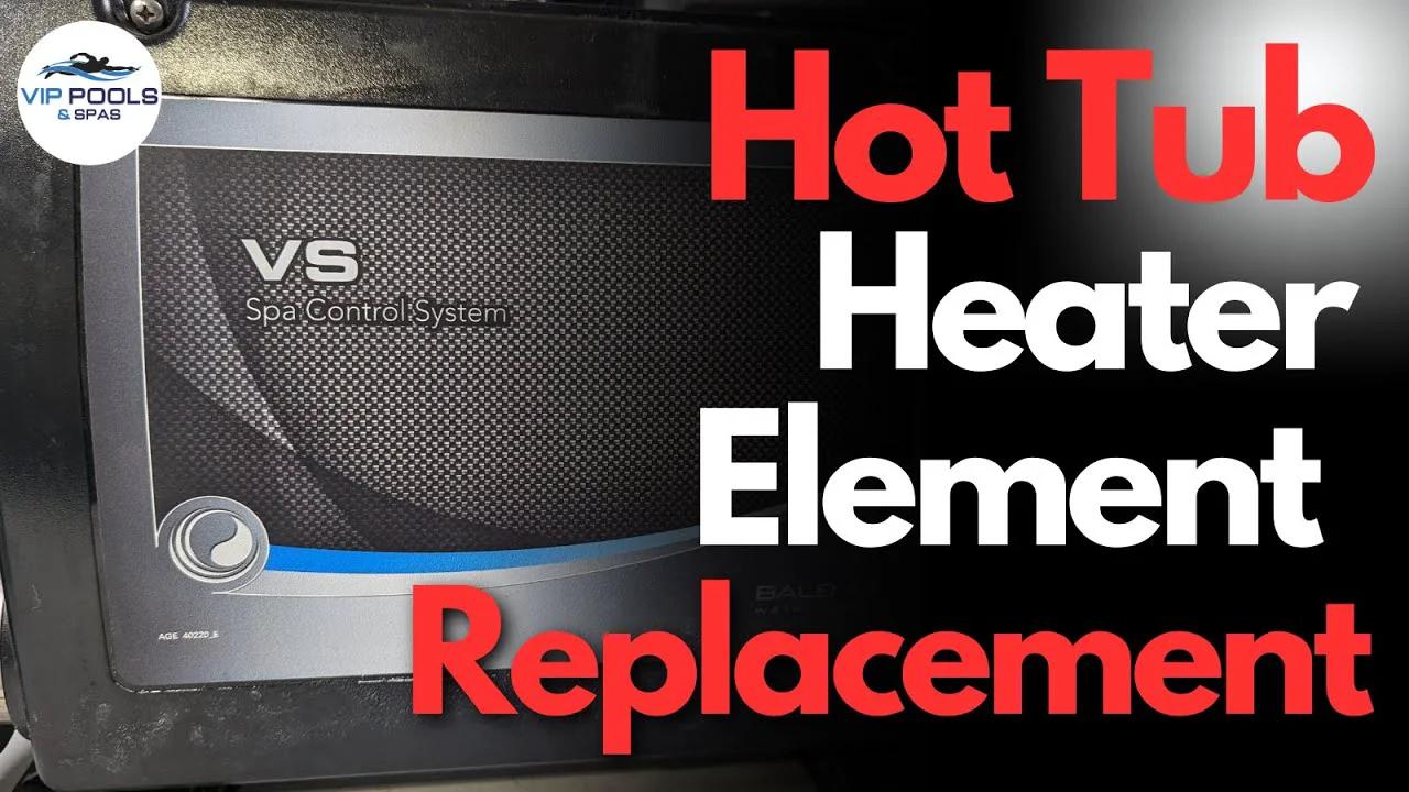 Balboa VS Spa Control System Heater Element Replacement | Hot Tub ...