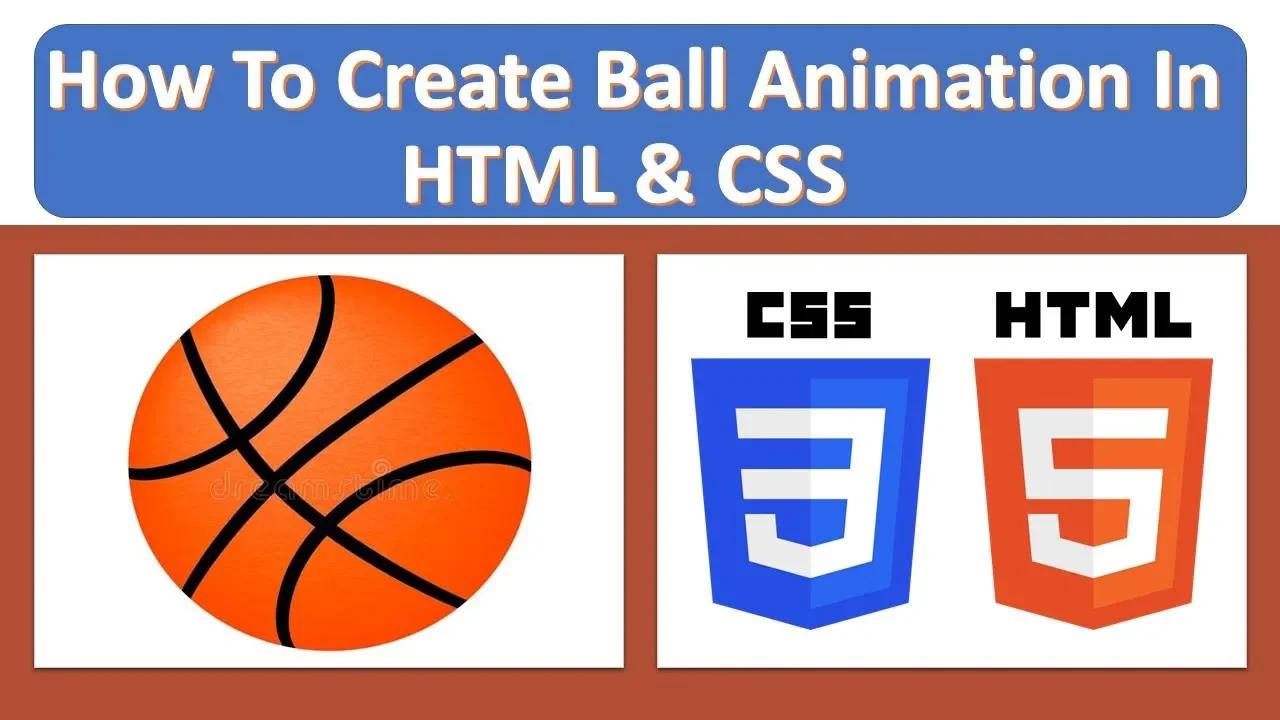 How To Create Ball Animation In Html And Css Html And Css Tutorial 3910